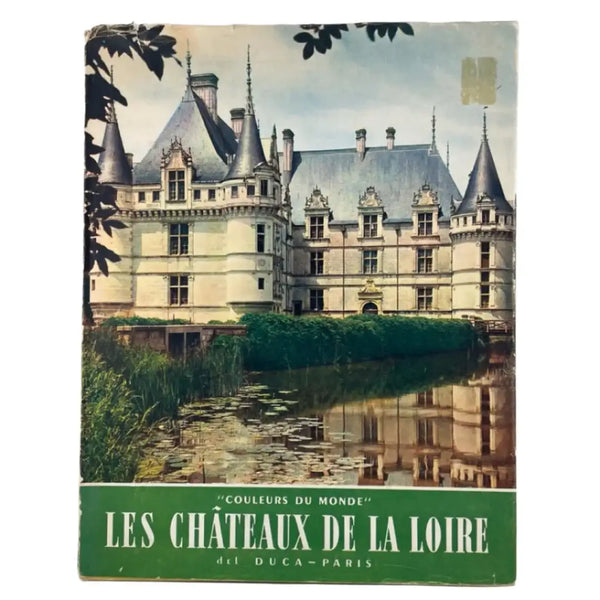 Book - Chateaux of Loire Valley Castles Photos of French Architecture ...